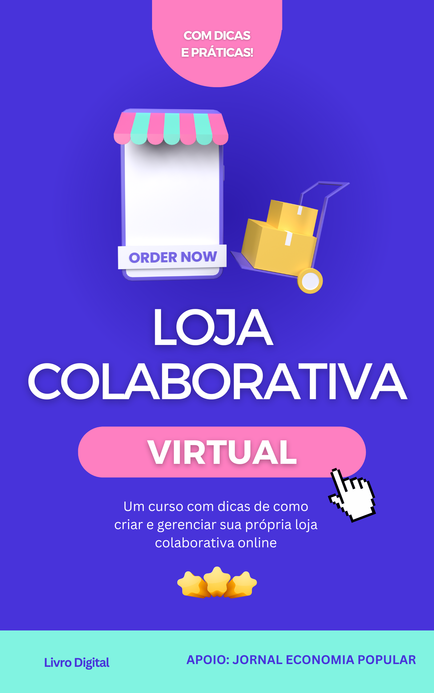 Ebook: aprenda a criar sua Loja Colaborativa Virtual - Jornal Economia Popular